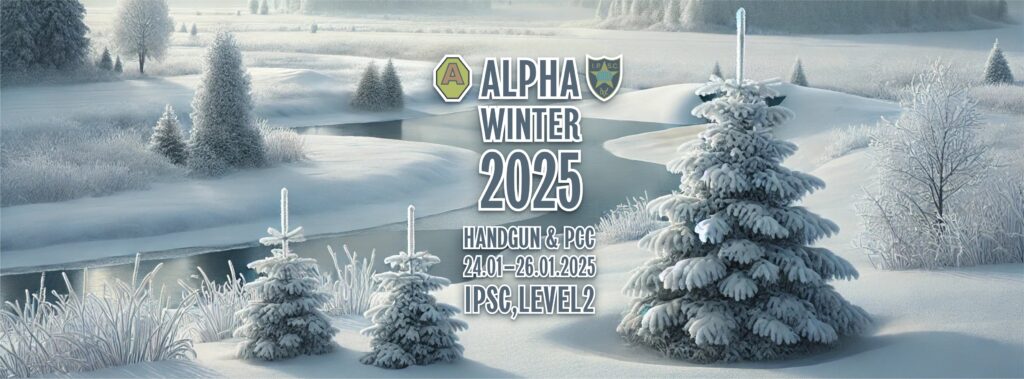 2025.01.24 – ALPHA WINTER 2025, Handgun + PCC - LEVEL II - ALPHA ...